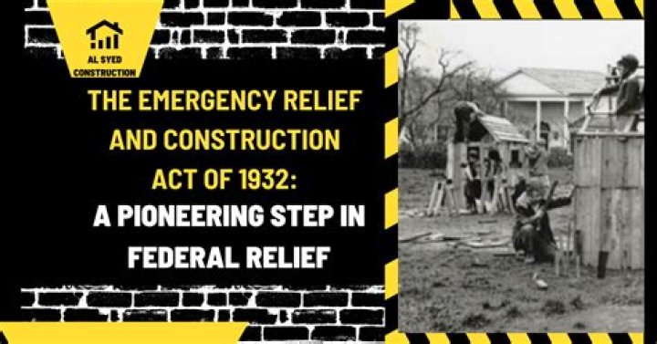 What was the purpose of the Emergency Relief and Construction Act - The ...